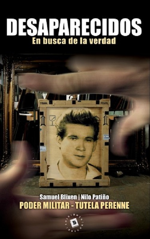DESAPARECIDOS. EN BUSCA DE LA VERDAD - Escaramuza - Libros y café