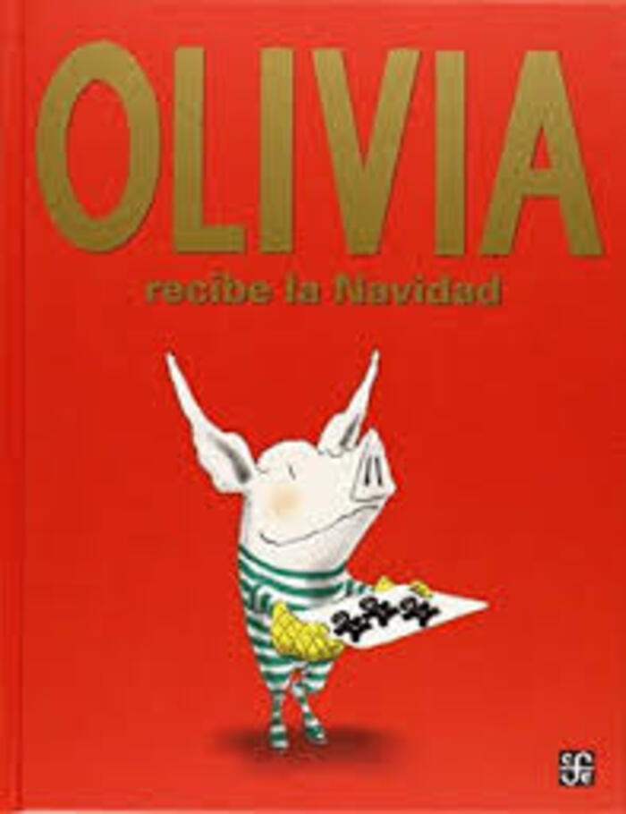 OLIVIA HELPS WITH CHRISTMAS - Escaramuza - Libros y café