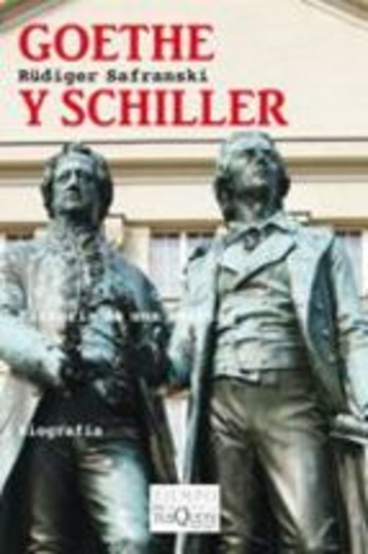 GOETHE Y SCHILLER: HISTORIA DE UNA AMISTAD - Escaramuza - Libros y café