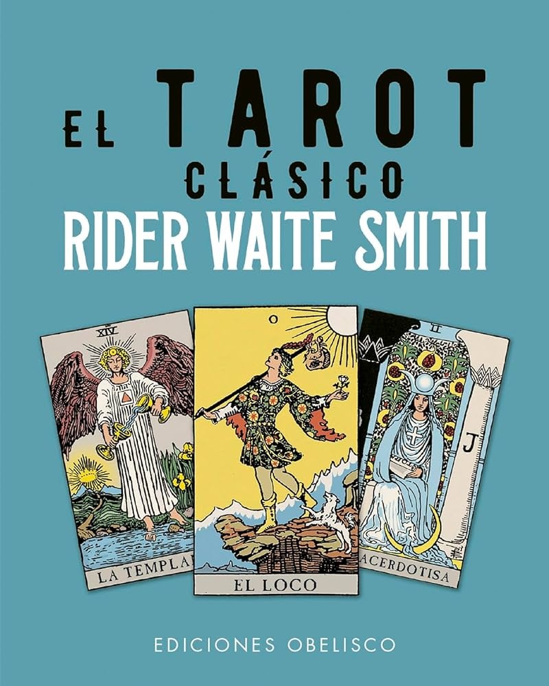 EL TAROT CLÁSICO DE RIDER WAITE SMITH + CARTAS - Escaramuza - Libros y café