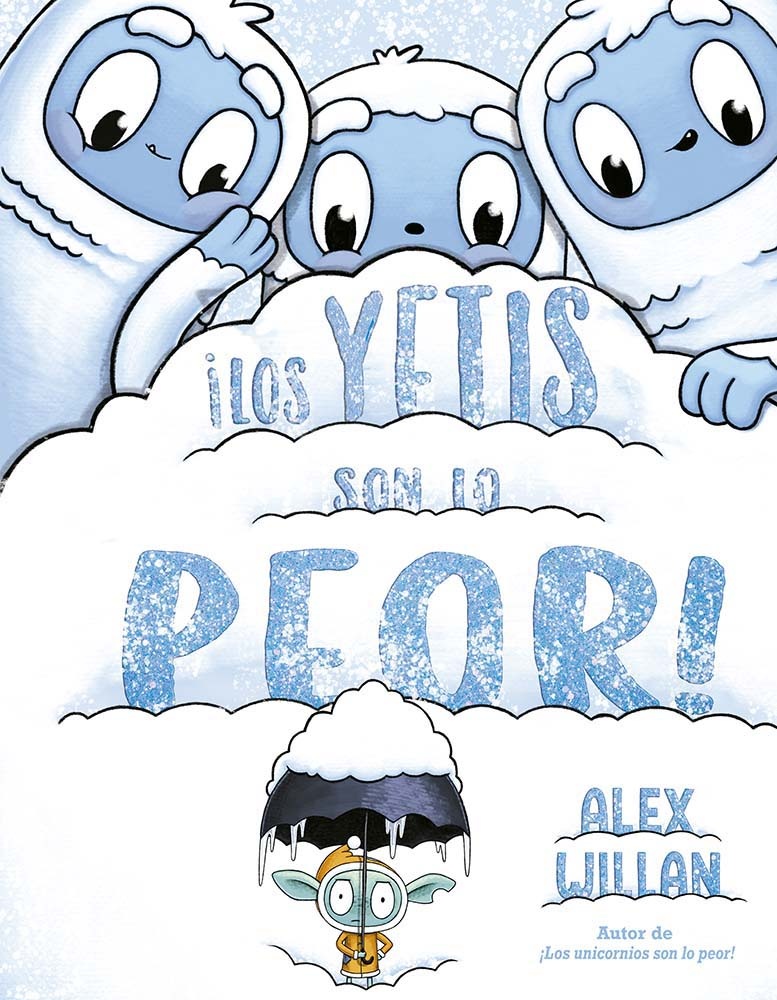 LOS YETIS SON LO PEOR - Escaramuza - Libros y café