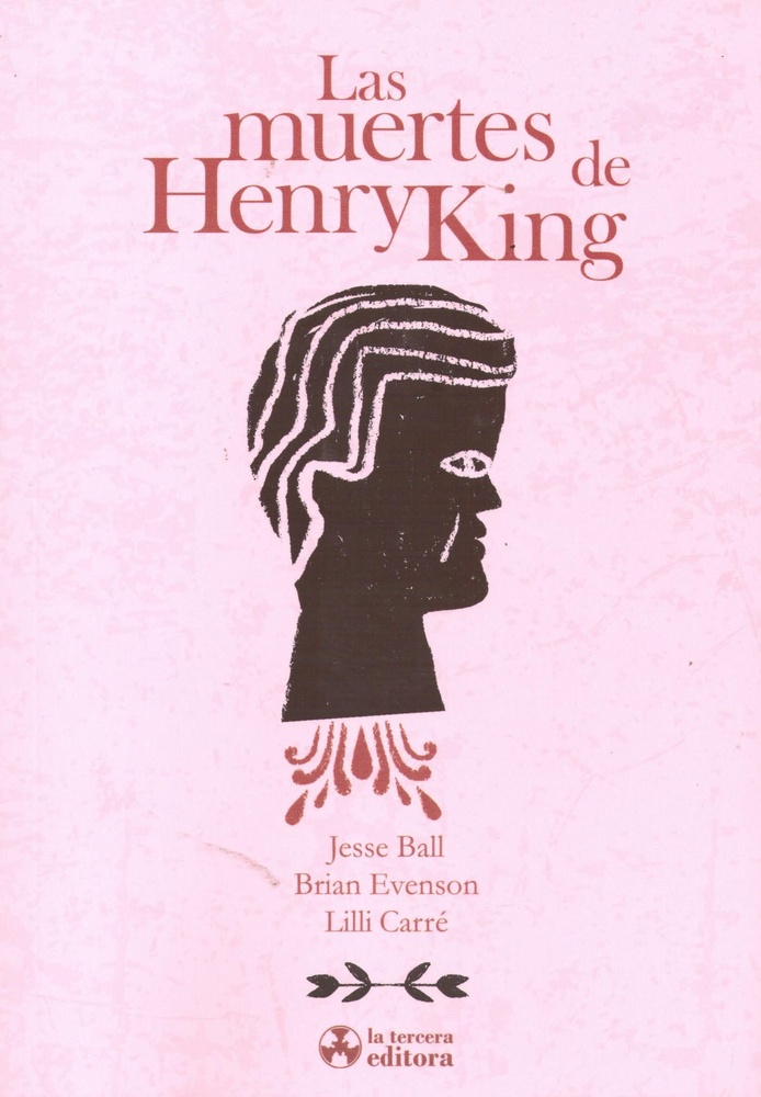 Las muertes de Henry King - Eterna Cadencia