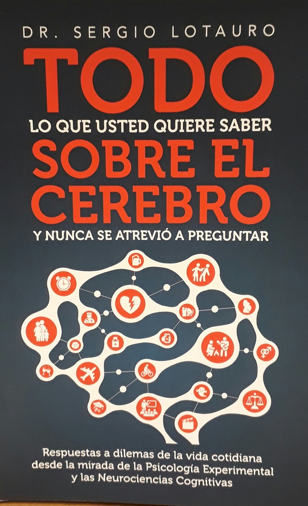 Todo lo que usted quiere saber sobre el cerebro humano y nunca se ...