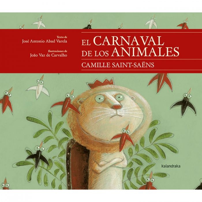 EL CARNAVAL DE LOS ANIMALES - No Toquen Nada - Tienda online